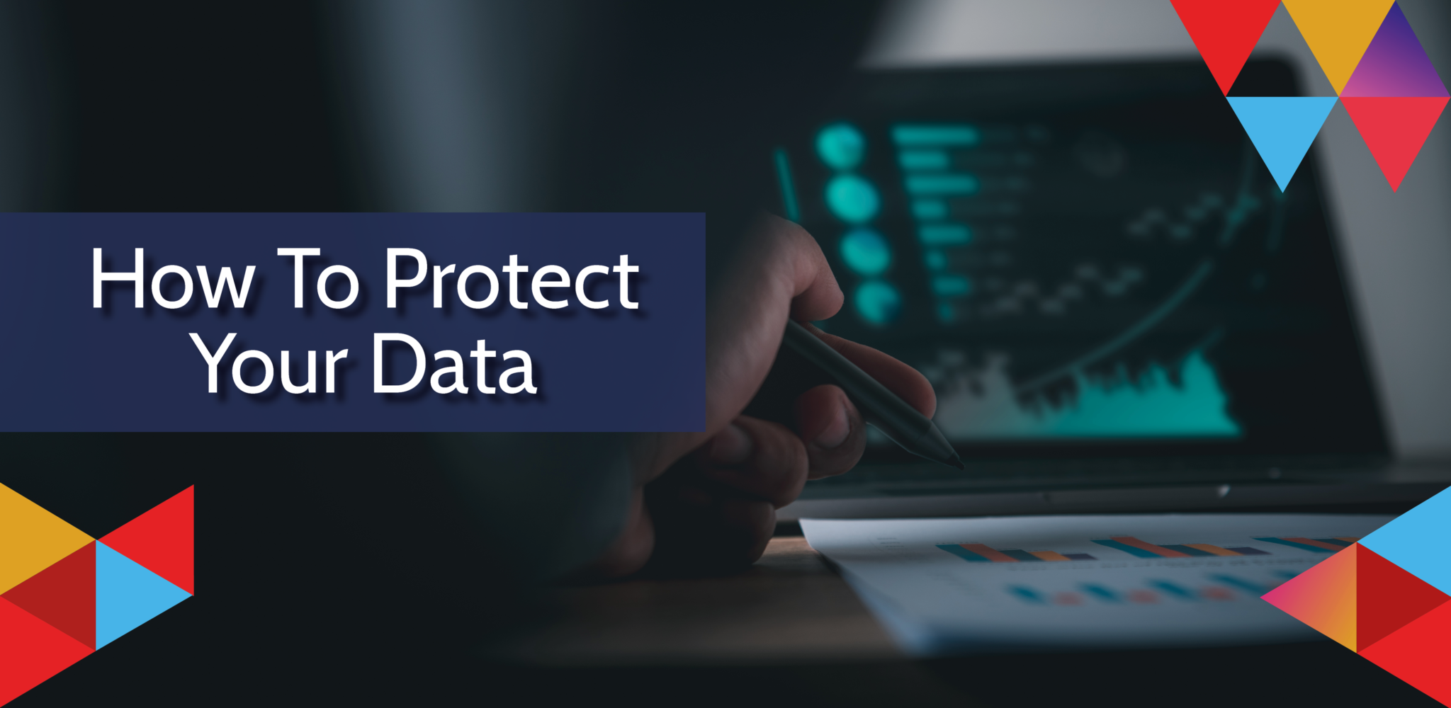 Tips on how to protect your data - Datacentreplus