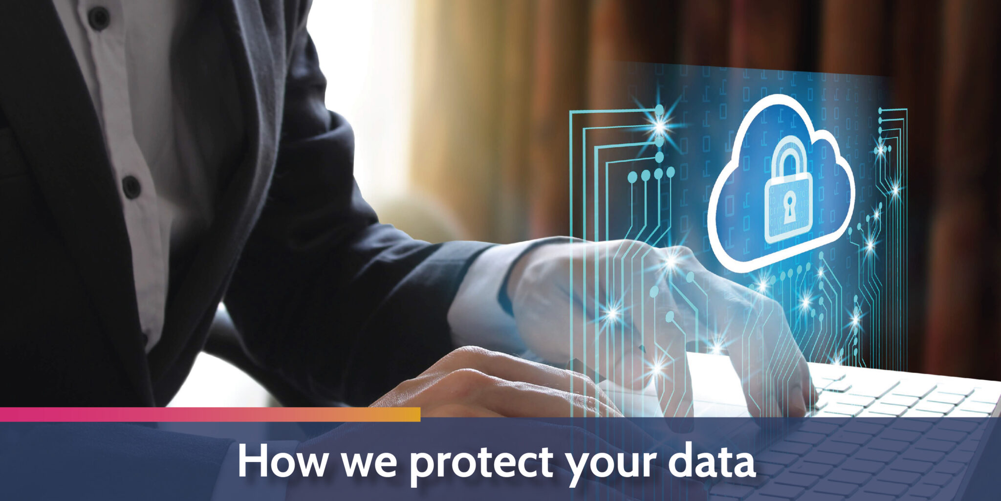 How we protect your data - Datacentreplus